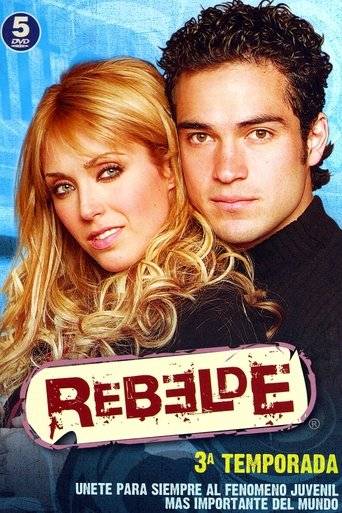 Rebelde - Season 3 Summary, Trailer, Cast, and More